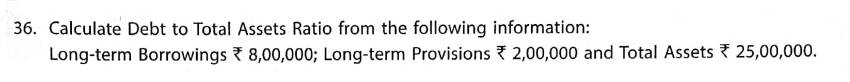 [ISC] Q. 36 Solution of Ratio Analysis TS Grewal ISC 2023-24 Edition - CBSE Commerce
